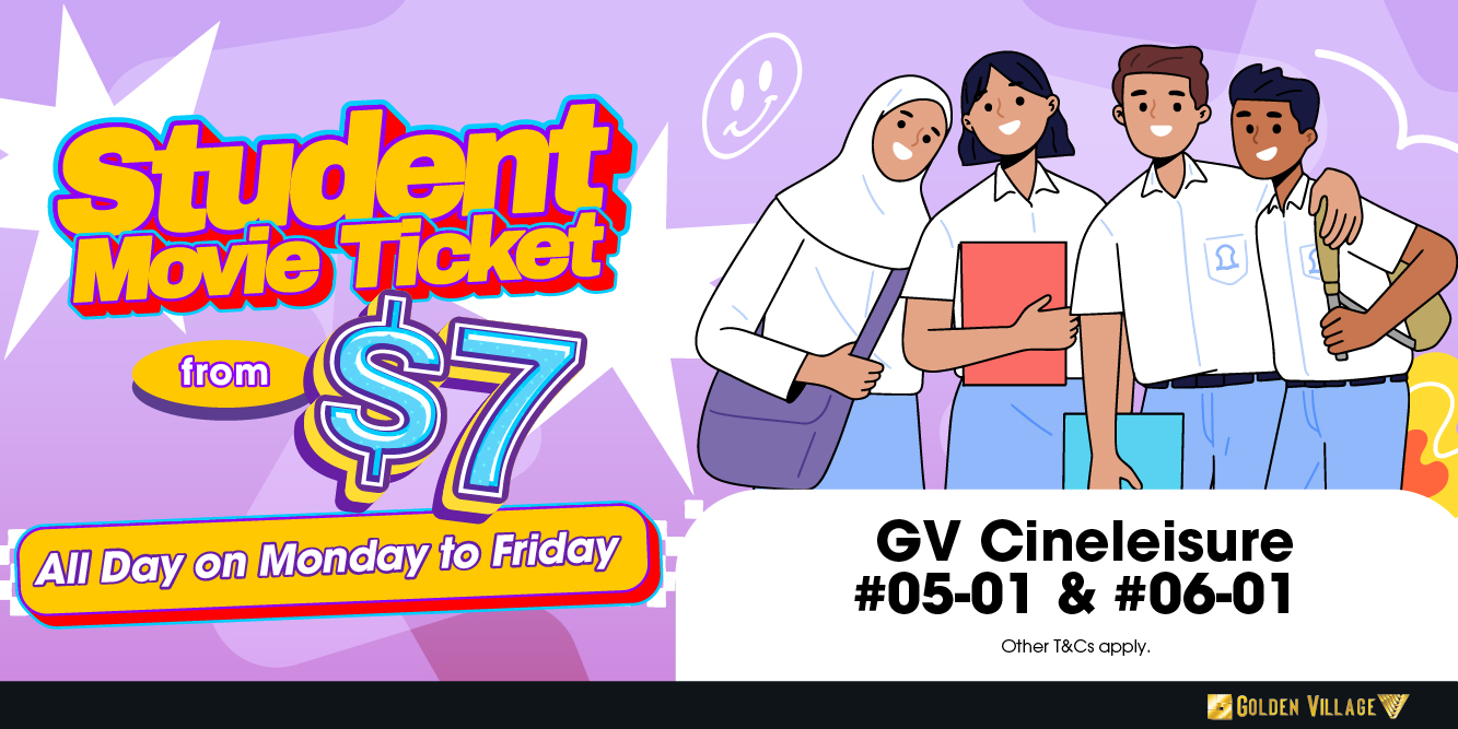 Student Movie Ticket Promotion - Cathay Malls | Cineleisure